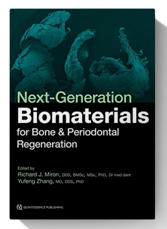Next-Generation Biomaterials for Bone & Periodontal Regeneration 1st ...